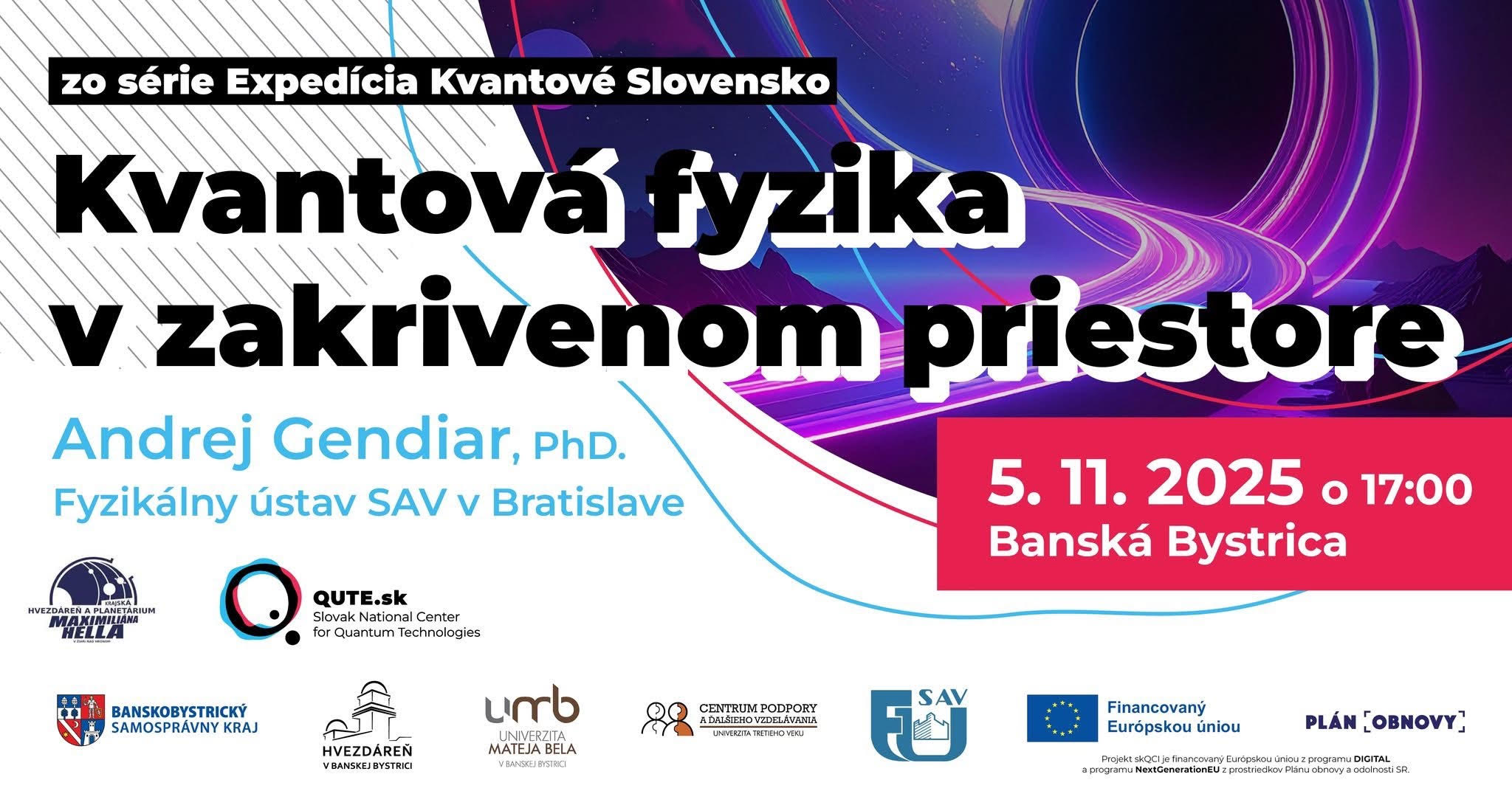 Kvantová fyzika v zakrivenom priestore - Eraportal